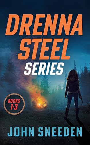 Drenna Steel Series: Books 1-3 by John Sneeden | Goodreads