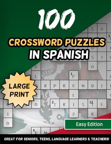100 Crossword Puzzles In Spanish Large Print Easy Edition Great For ...