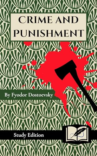 Crime and Punishment Fyodor Dostoevsky - Study Edition by Fyodor ...
