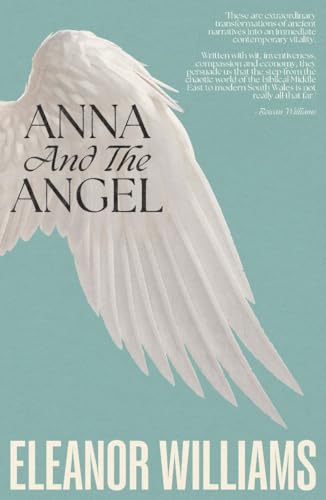 Anna and the Angel by Eleanor Williams | Goodreads
