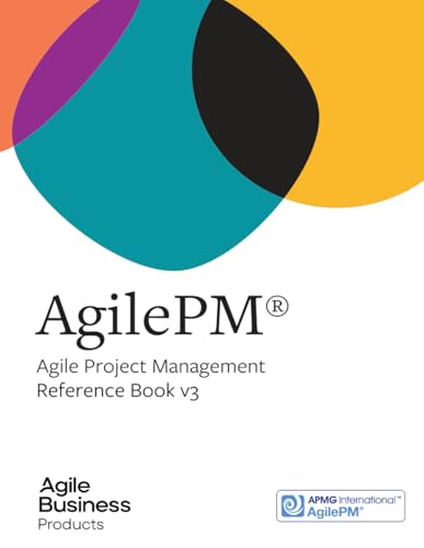 AgilePM: Agile Project Management: Reference Book v3 by Andrew Craddock ...