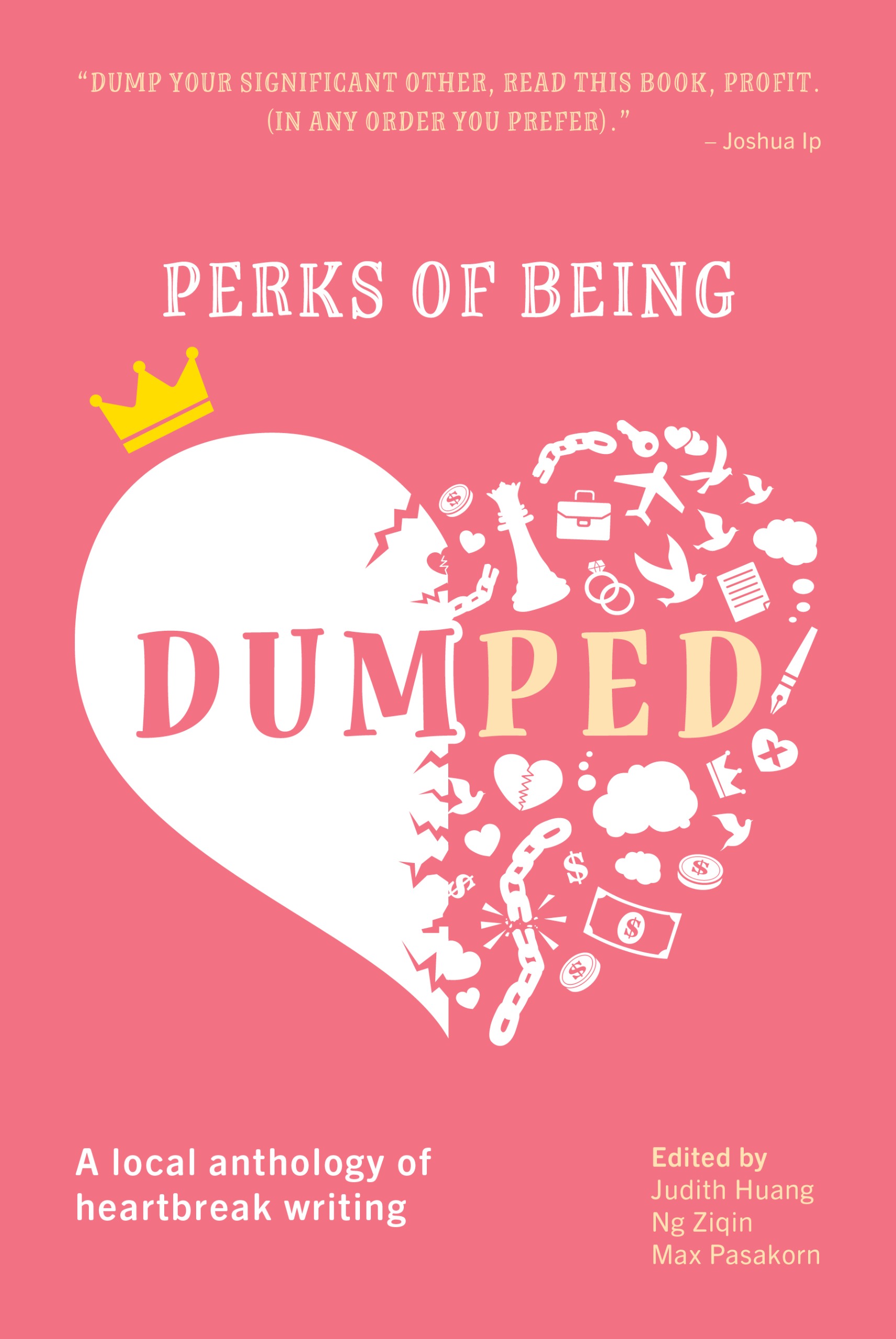 Perks of Being Dumped by Ng Ziqin | Goodreads