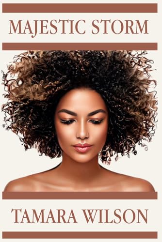 Majestic Storm (The Majestic Storm #1) by Tamara Wilson | Goodreads