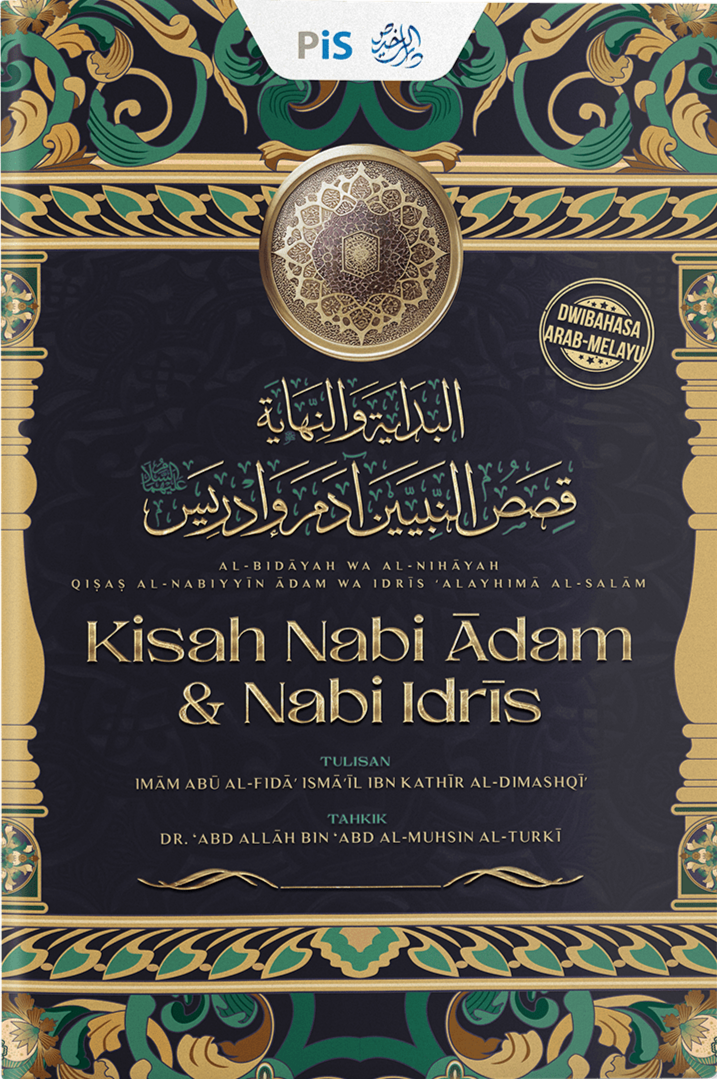 Kisah Nabi Adam & Nabi Idris by Ibn Kathir | Goodreads