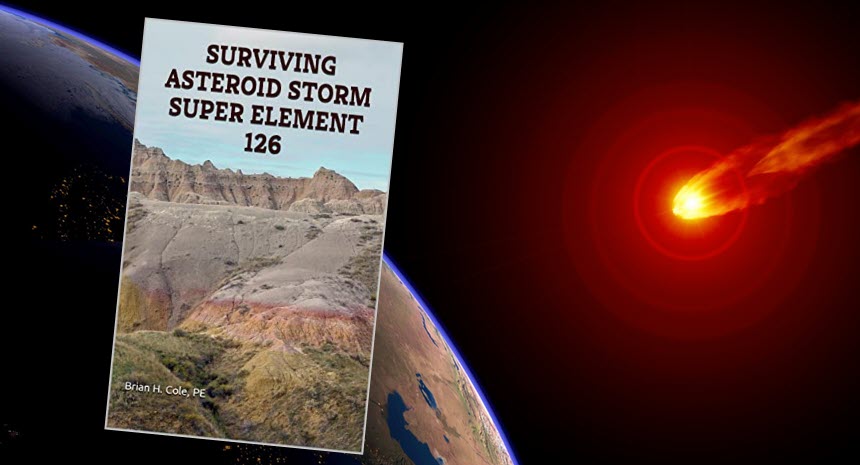 Surviving Asteroid Storm Super Element 126 2nd edition by Brian H. Cole | Goodreads