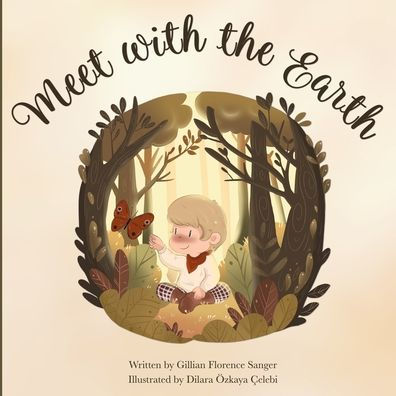 Meet with the Earth by Gillian Florence Sanger | Goodreads