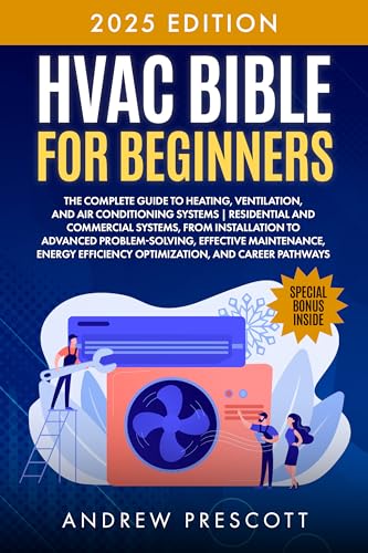 HVAC BIBLE for Beginners: The Complete Guide to Installation ...