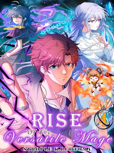 Rise of the Versatile Mage #4 by Strople K. Lehtoma | Goodreads