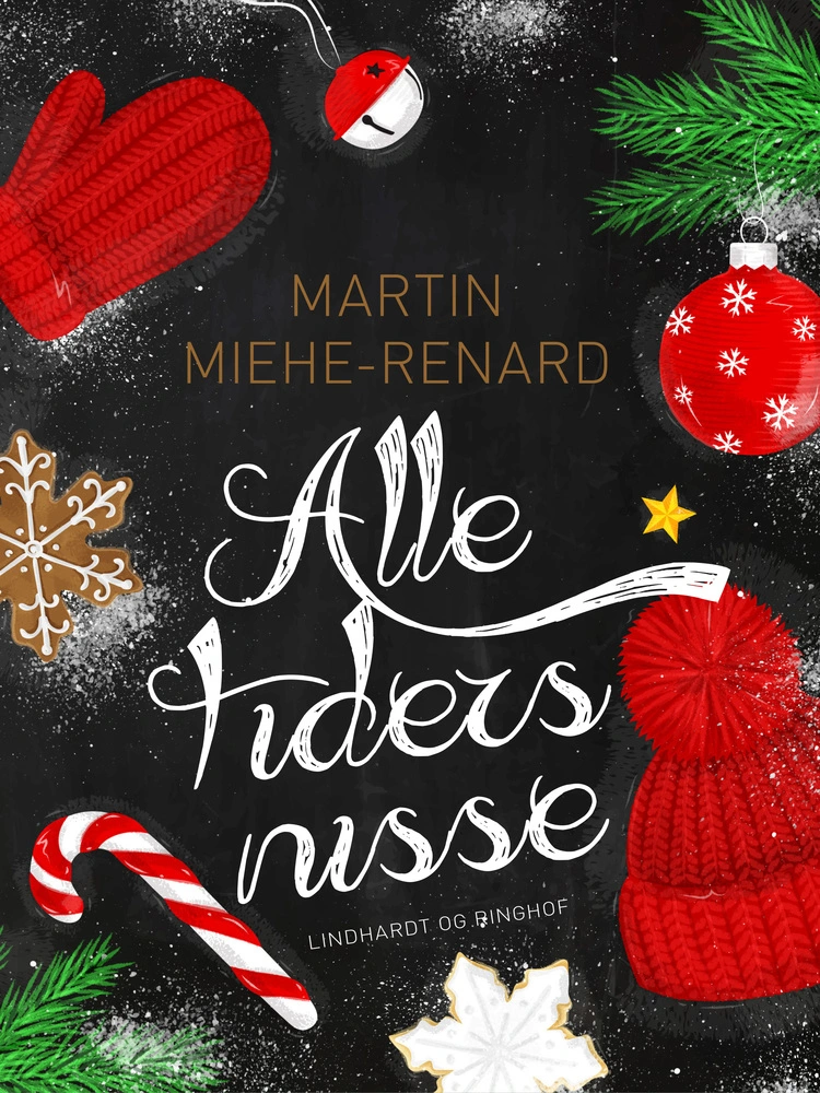 Alle tiders nisse by Martin Miehe-Renard | Goodreads