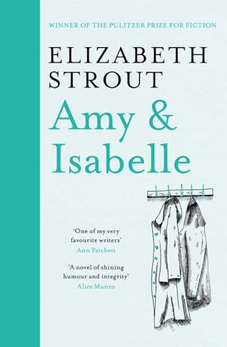 Amy & Isabelle by Elizabeth Strout | Goodreads