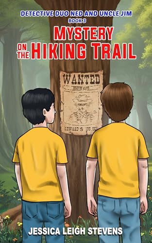 Mystery on the Hiking Trail: A Middle Grade Mystery Adventure by ...