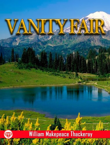 Vanity Fair (Annotated) by William Makepeace Thackeray | Goodreads