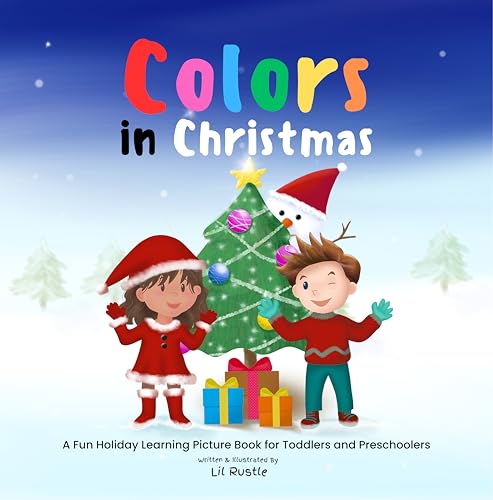 Colors in Christmas: A Fun Holiday Learning Picture Book for Toddlers ...