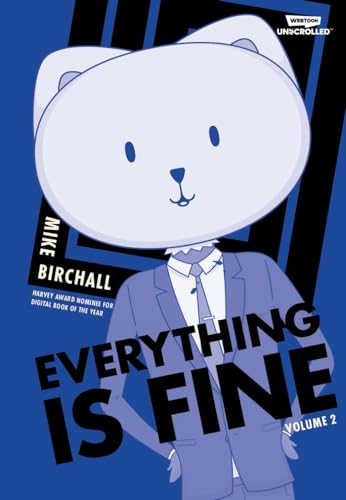 Everything Is Fine Volume 2 by Mike Birchall | Goodreads