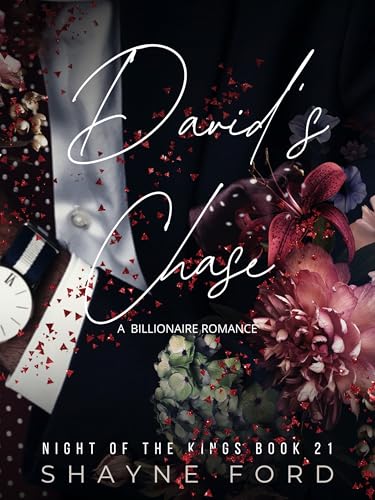 DAVID'S CHASE: A Billionaire Romance by Shayne Ford | Goodreads