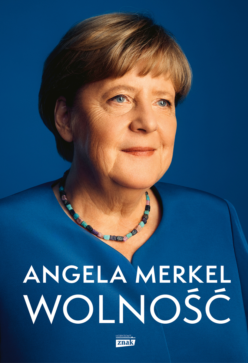 Wolność. Wspomnienia 1954–2021 by Angela Merkel | Goodreads