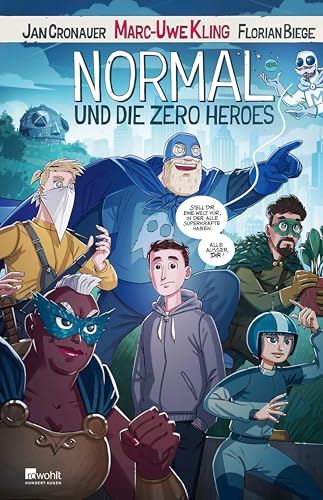 Normal und die Zero Heroes (Der Normal-Comic 1) by Marc-Uwe Kling | Goodreads