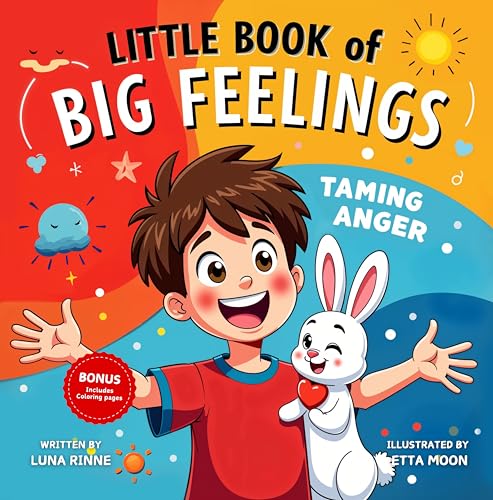 The Little Book of Big Feelings Taming Anger: An Emotional Guide that ...