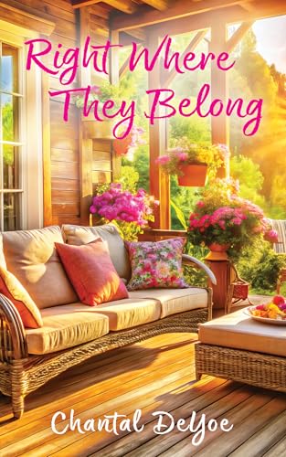 Right Where They Belong: Sutton Series Book 1 by Chantal DeYoe | Goodreads