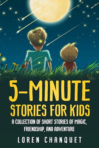 5-Minute Stories For Kids: A Collection Of Short Stories Of Magic ...