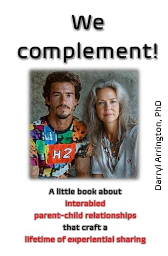 We complement!: A little book about interabled parent-child ...