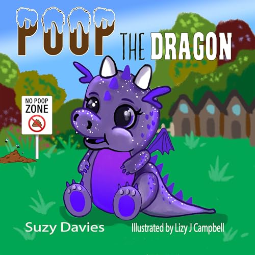 Poop the Dragon by Suzy Davies | Goodreads