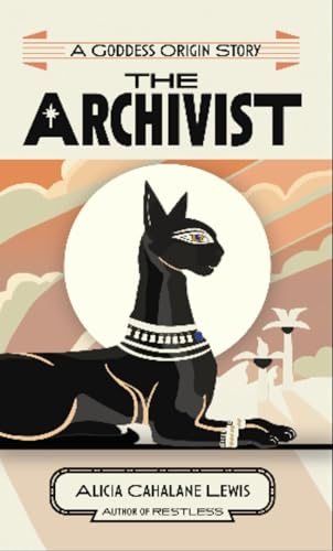 The Archivist by Alicia Cahalane Lewis | Goodreads