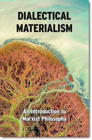 Dialectical Materialism: An Introduction to Marxist Philosophy by Rob Sewell | Goodreads