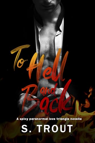 To Hell and Back by S. Trout | Goodreads