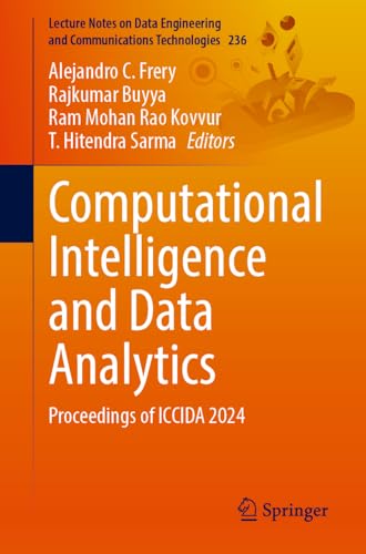 Computational Intelligence and Data Analytics: Proceedings of ICCIDA ...