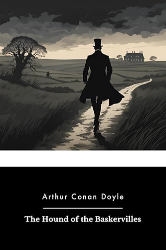 The Hound of the Baskervilles (Annotated) by Arthur Conan Doyle | Goodreads