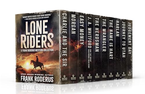 Lone Riders: A Frank Roderus Western Collection by Frank Roderus ...