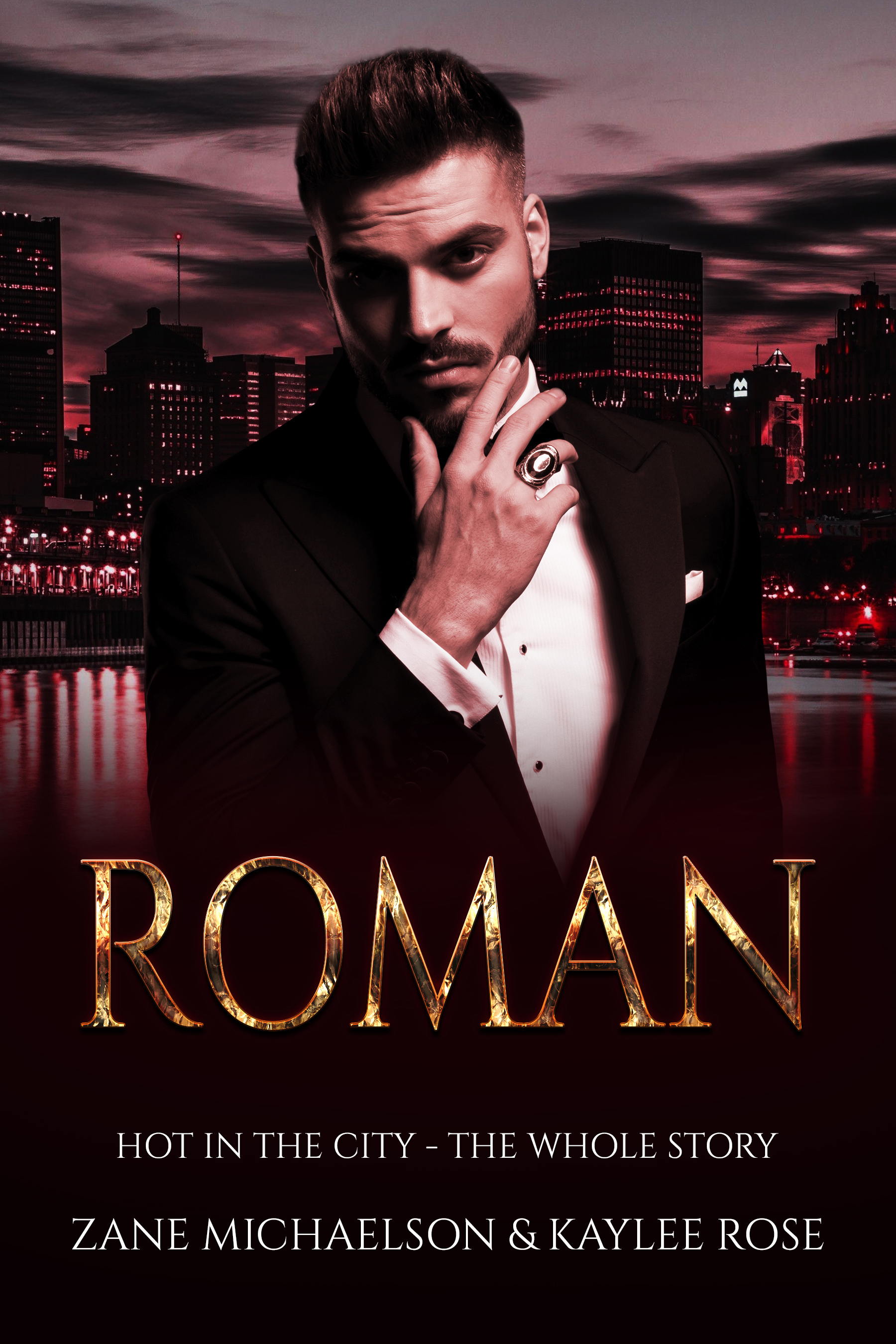 ROMAN - Hot In the City: The Whole Story by Zane Michaelson | Goodreads