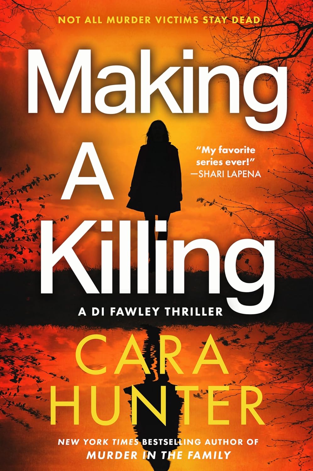 Making a Killing (DI Fawley #7) by Cara Hunter | Goodreads