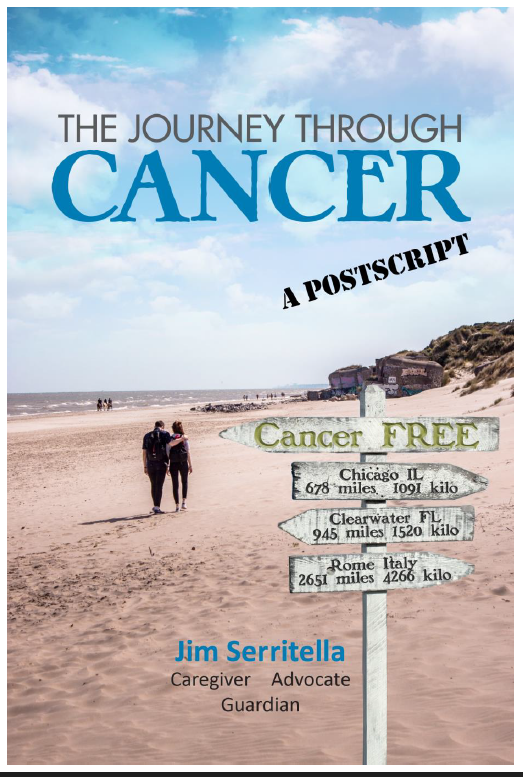 The Journey Through Cancer by James Serritella | Goodreads