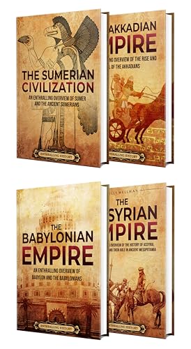 Mesopotamian Civilizations and Empires: An Enthralling Journey Through ...