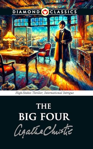 The Big Four by Agatha Christie | Goodreads