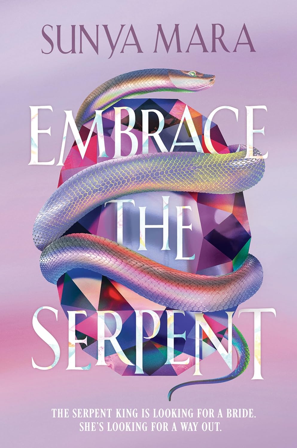 Embrace the Serpent by Sunya Mara | Goodreads