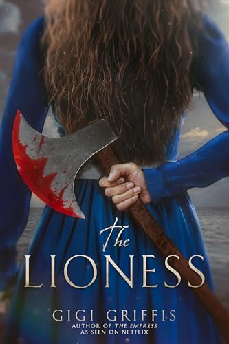 The Lioness by Gigi Griffis | Goodreads