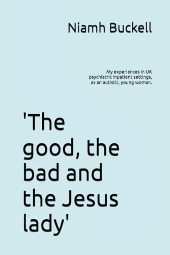 'The good, the bad and the Jesus lady': My experiences in UK ...
