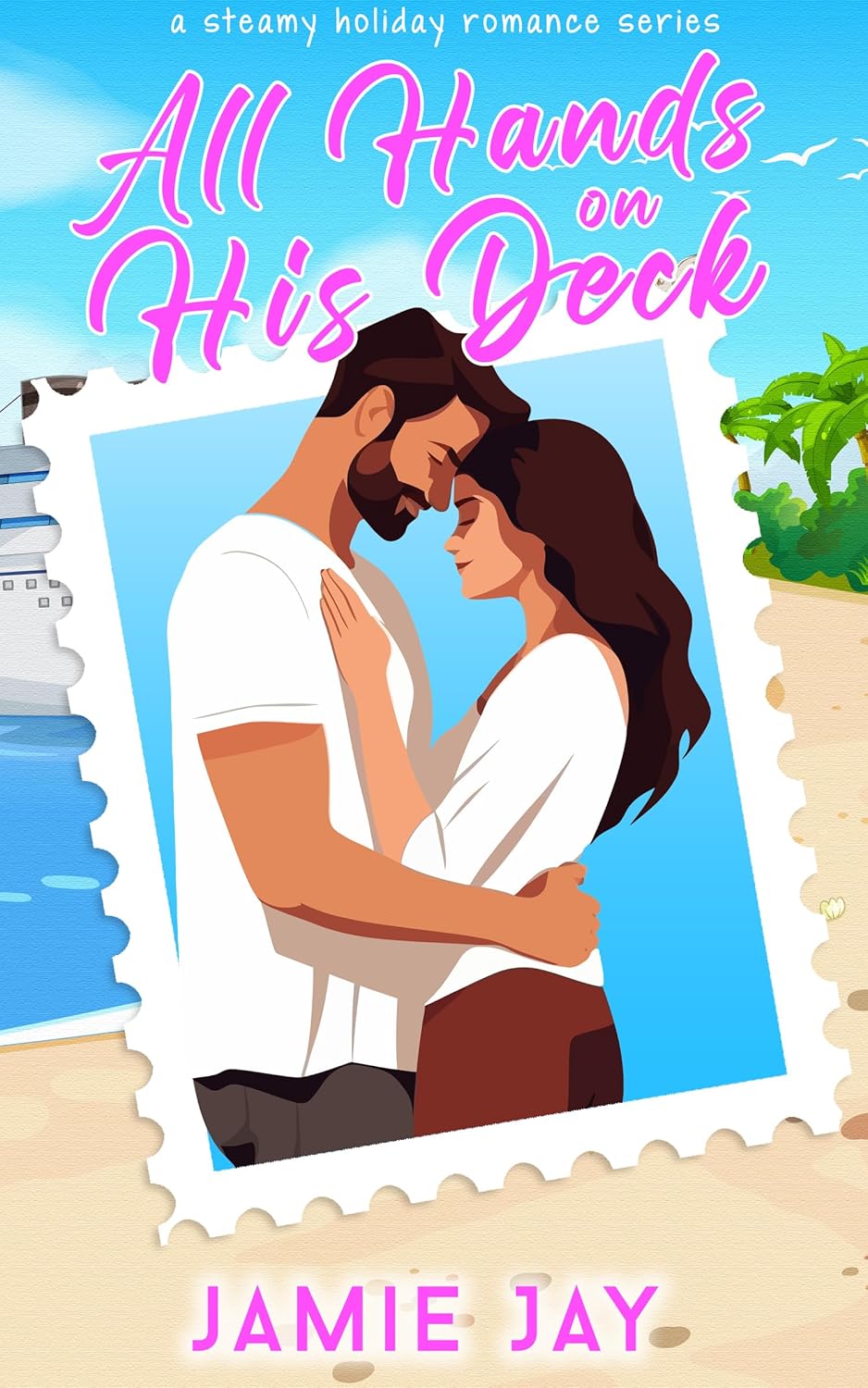 All Hands On His Deck (Cruisin' With Curves) by Jamie Jay | Goodreads