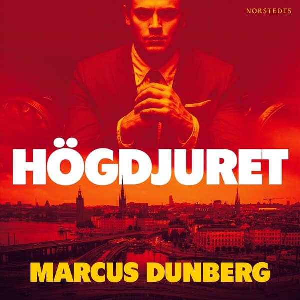Högdjuret by Marcus Dunberg | Goodreads