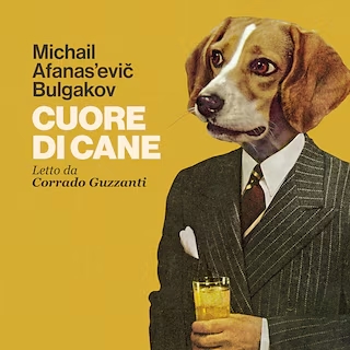 Cuore di cane by Mikhail Bulgakov | Goodreads