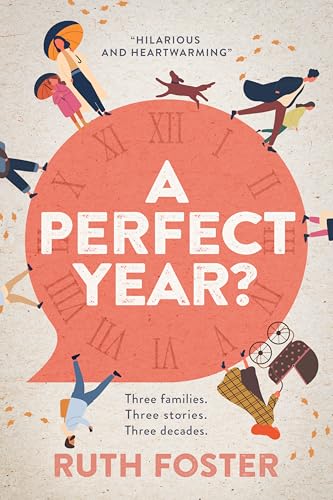 A Perfect Year? by Ruth Foster | Goodreads