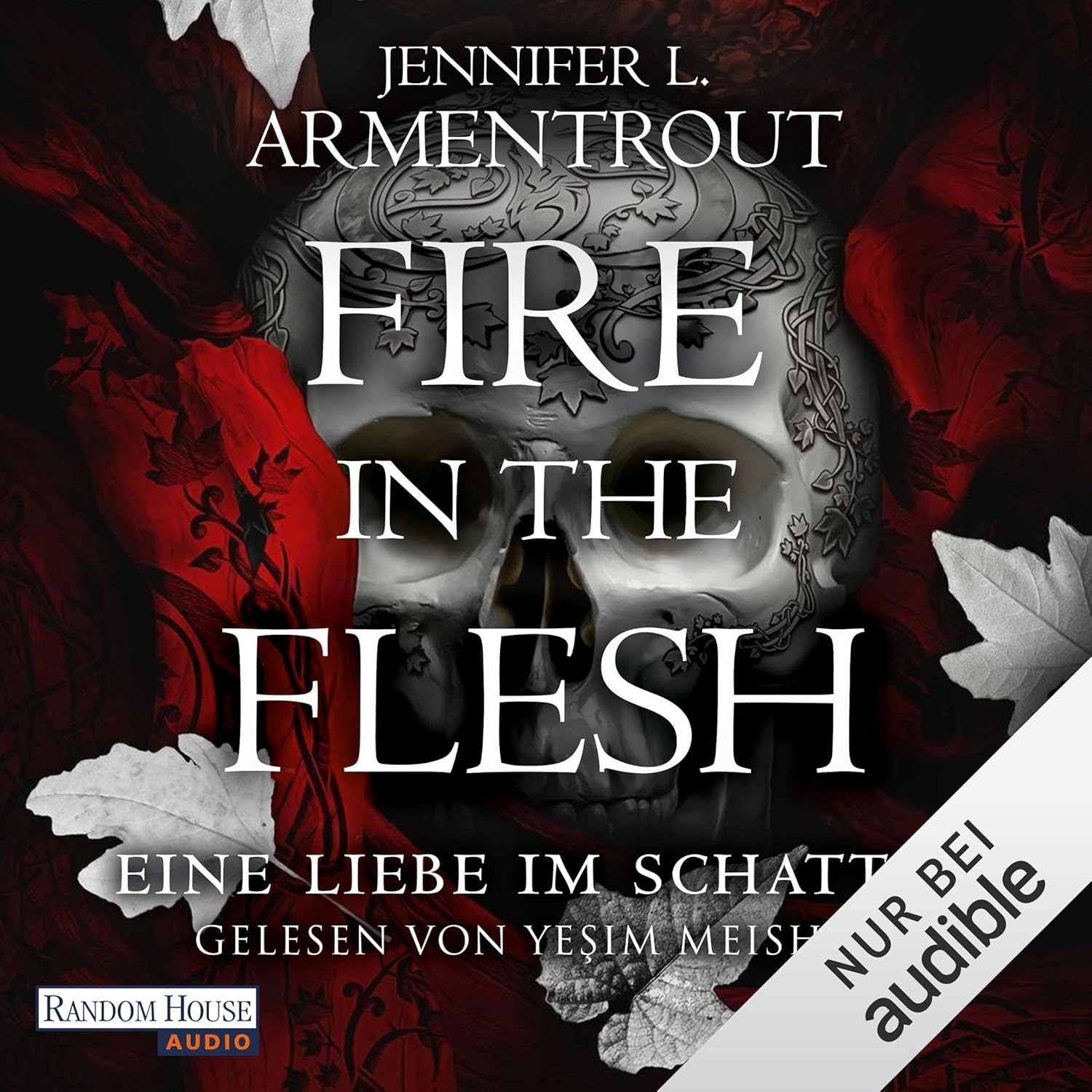 Fire in the Flesh – Eine Liebe im Schatten by Jennifer L. Armentrout ...