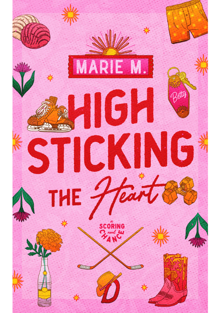 High Sticking the Heart (A Scoring Chance #1) by Marie M. | Goodreads