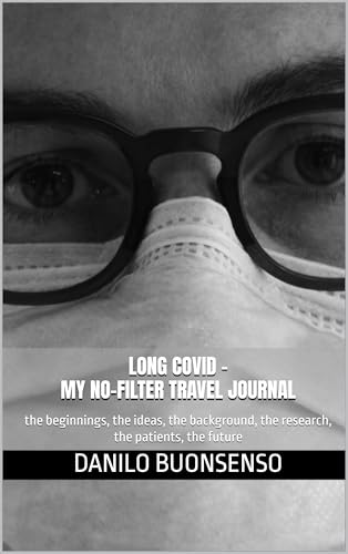 Long Covid - My No-Filter Travel Journal: the beginnings, the ideas ...