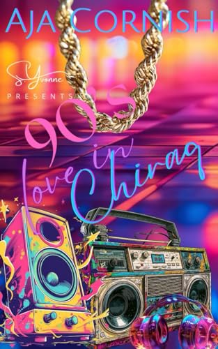 90's Love In Chiraq (90's Love Story Project Book 6) by Aja Cornish ...