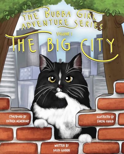 The Bubba Girl Adventure Series: Volume 1: The Big City by David ...