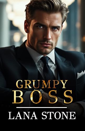 Grumpy Boss (New York Billionaires 14) (German Edition) by Lana Stone ...
